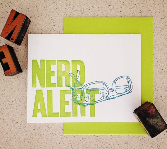 Nerd Alert letterpress card by 622press on Etsy