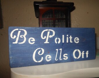 Be polite sign | Etsy