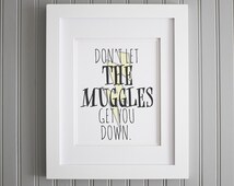 Popular items for muggles get you down on Etsy