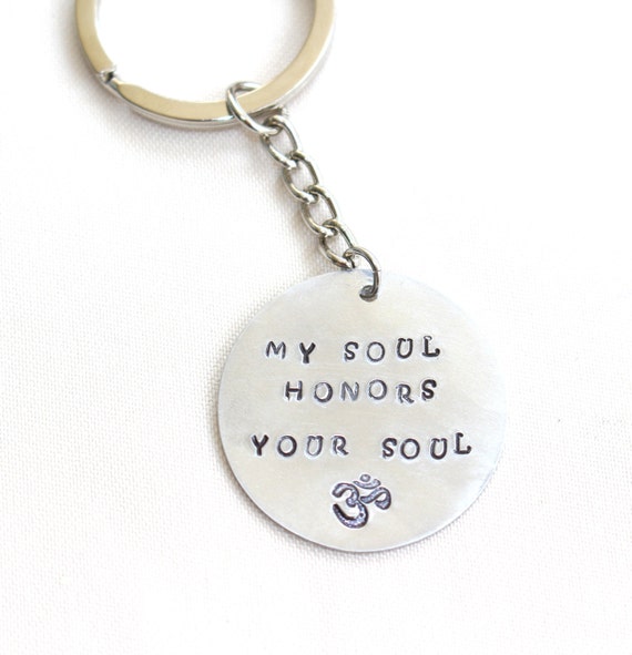 My Soul Honors Your Soul Hand Stamped Key Chain, Namaste, yoga teacher ...