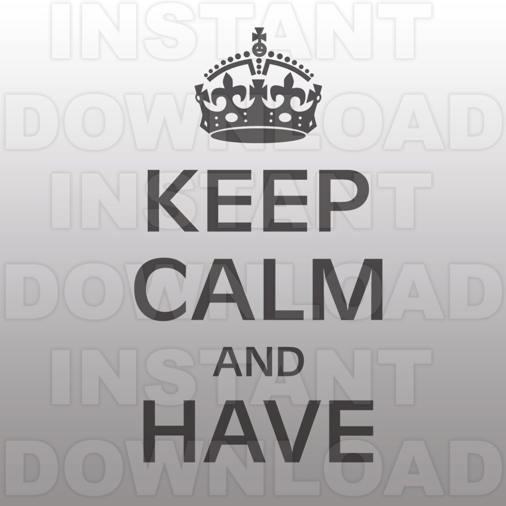 Keep Calm SVG File Cutting Template with Crown-Vector Clip Art