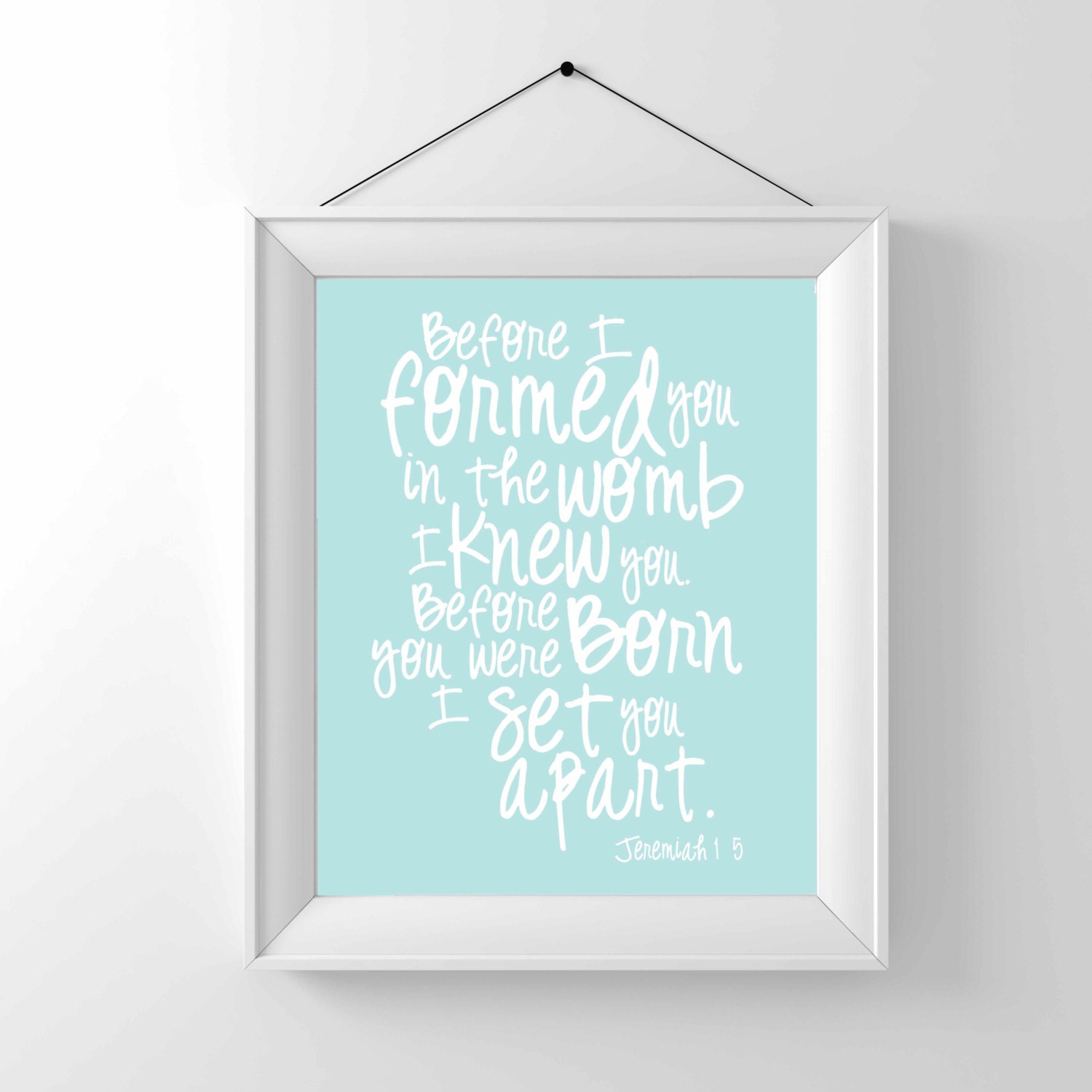 Nursery art Before you were born I knew you Jeremiah 1:5