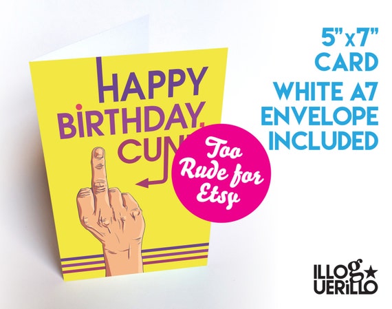 Rude Inappropriate Birthday Card 5 X 7 Happy By Illoguerillo Rude Inappropriate Birthday Card 5 X 7 Happy By Illoguerillo