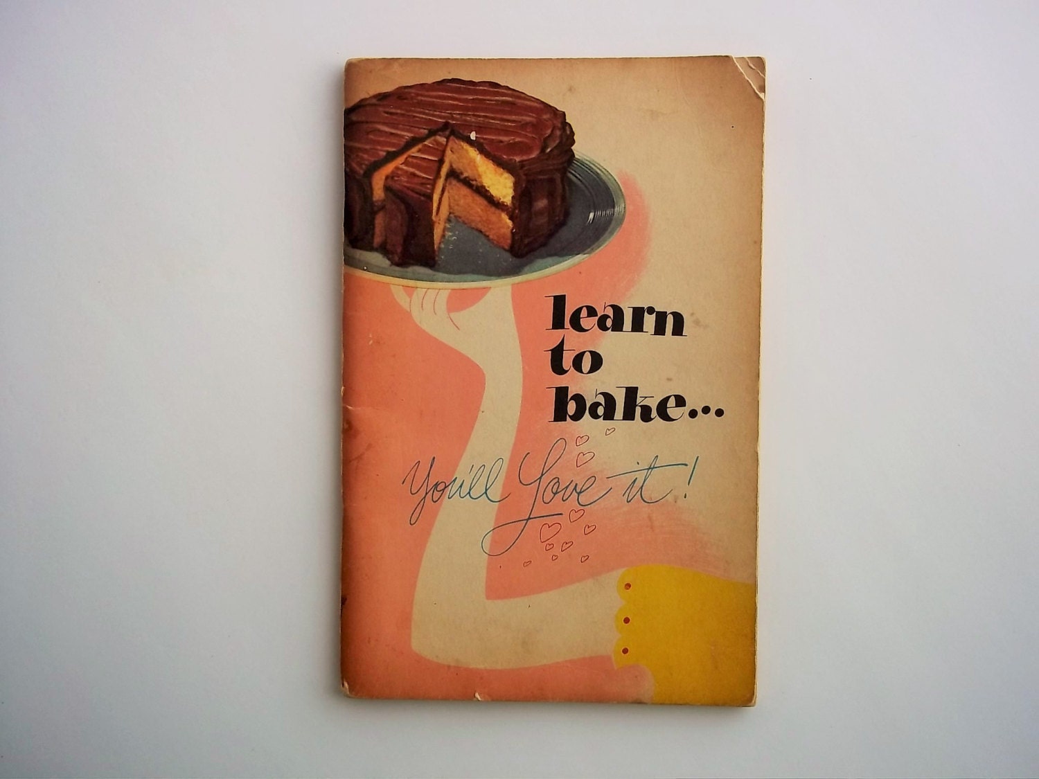Baking Book. Learn To Bake...You'll Love It. Baking