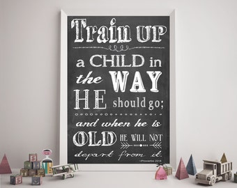 Proverbs 22:6 Train up a child in the way he should go Vinyl