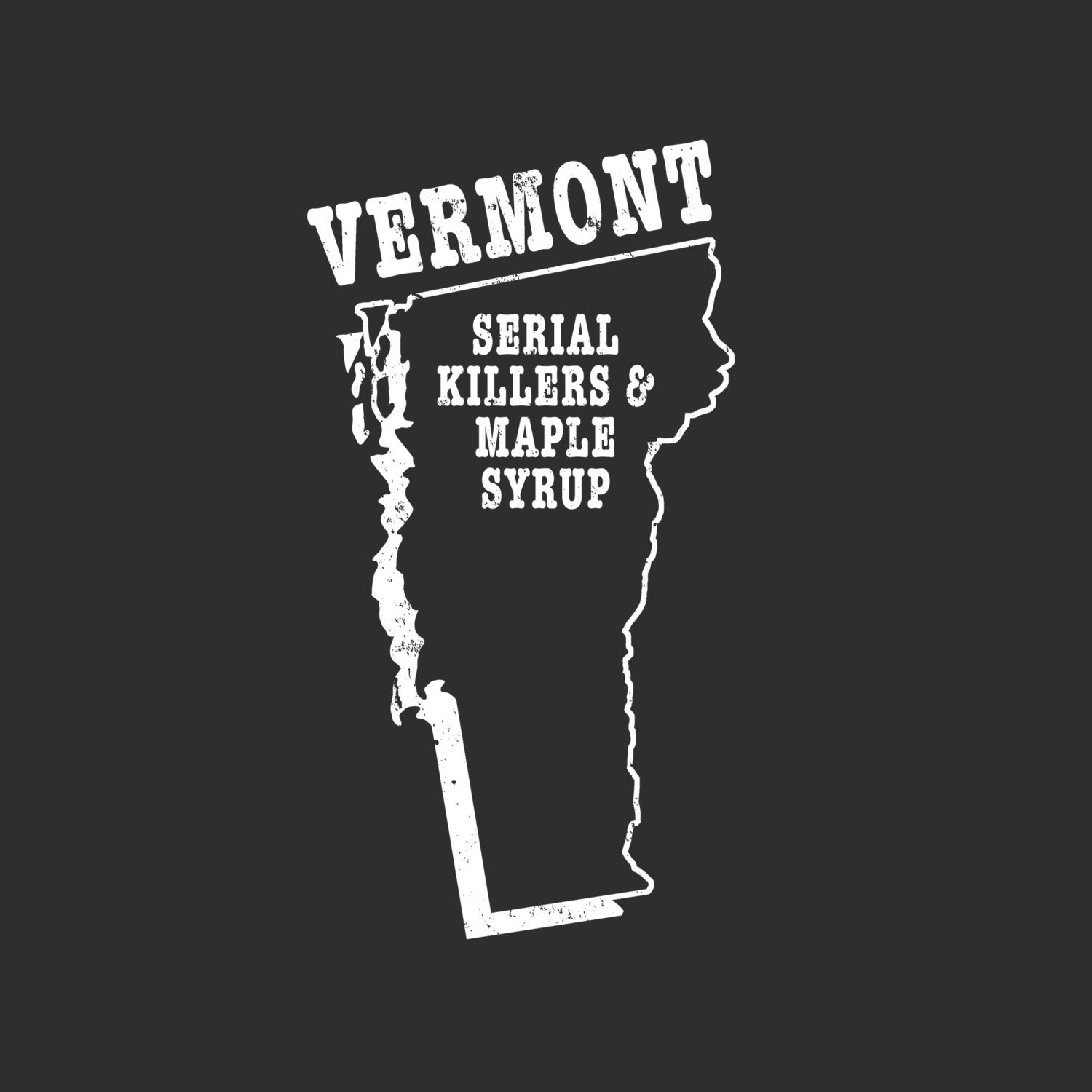Vermont maple syrup shirt state slogan t-shirt VT mens guys