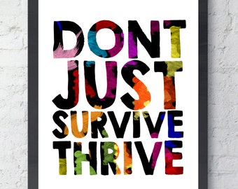 Thrive not survive | Etsy