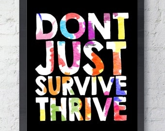 Thrive not survive | Etsy