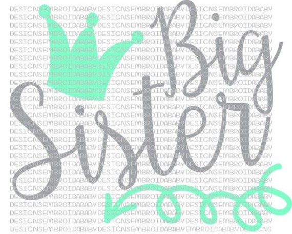 Big Sister with Crown and Arrow Swirls SVG DXF EPS by HoopMamaSVG