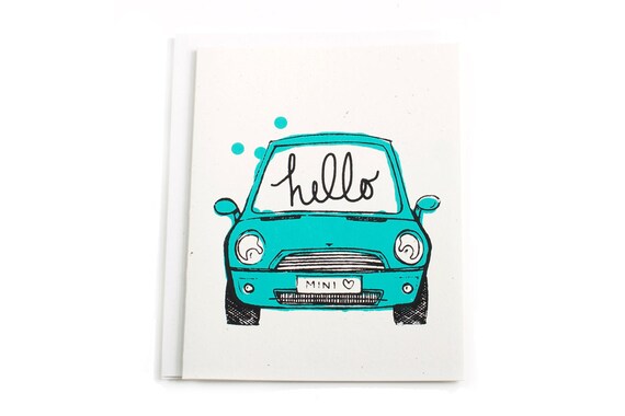 Hello MINI Cooper Card. Hand Screen Printed in Teal.