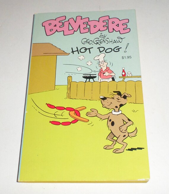 Belvedere Cartoon Book Geo Crenshaw Belvedere Hot Dog Book