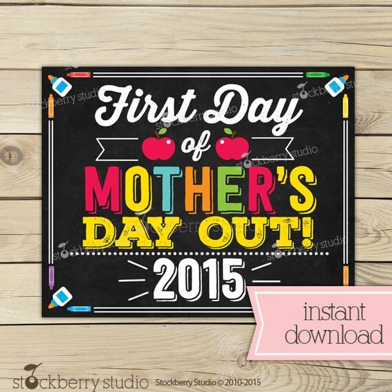 Items similar to First Day of Mother's Day Out Sign Printable - 1st Day ...
