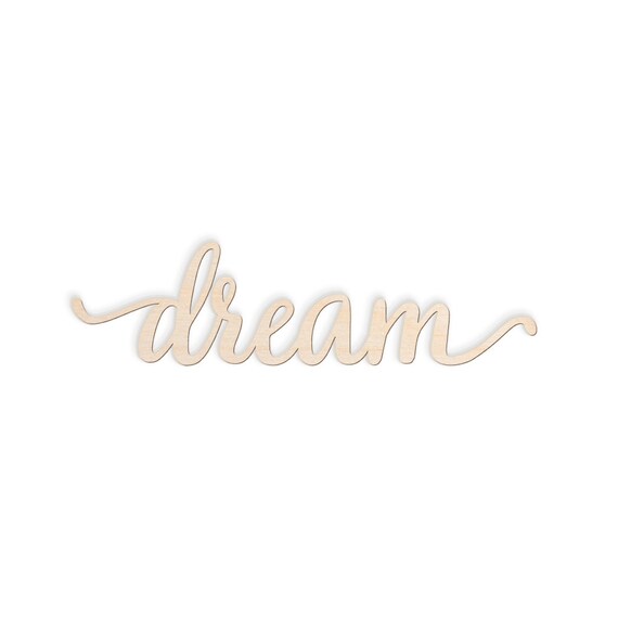Dream Script Word Wood Sign Wood Sign Art Wood Dream by Woodums