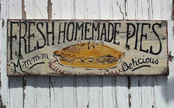 Fresh Homemade Pies Sign..Customize It