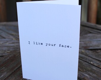 I like your face | Etsy