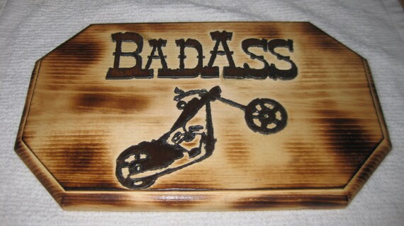Handmade Wood Bad Ass Sign collectible ON SALE