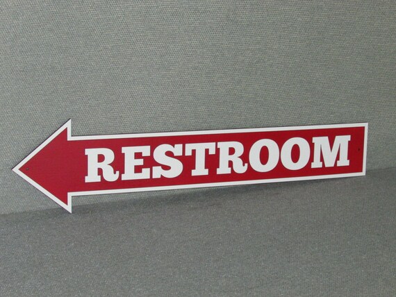 LARGE 24 Custom Restroom Sign Left Pointing Arrow by Motorheadart