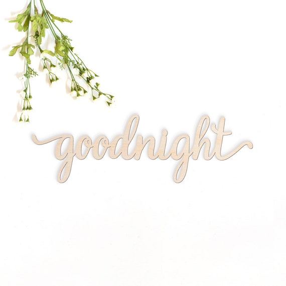 Goodnight Script Word Wood Sign-Wood Sign Art Wood Goodnight