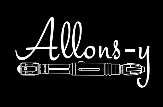 Items similar to Allons-y / Doctor Who Vinyl Car Decal on Etsy