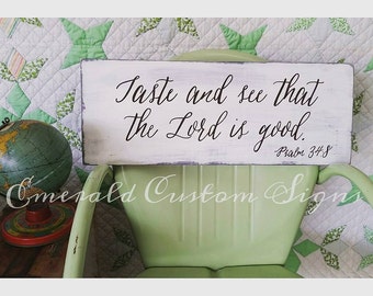 Taste and See that the Lord is good PRINTABLE. Psalm 34:8