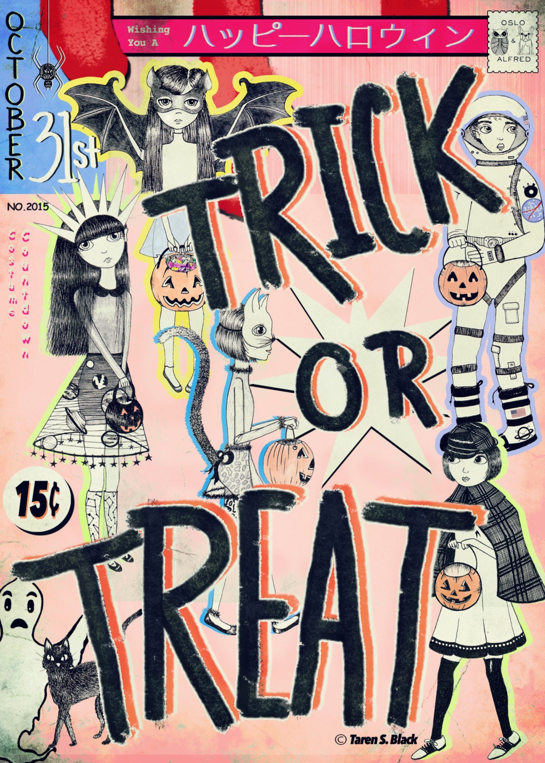 Trick or Treat the Comic Book Cover Illustrated by: Taren S.