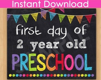 First Day Of 2 Year Old Preschool School Chalkboard Sign