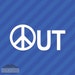 Peace Out Vinyl Decal Sticker