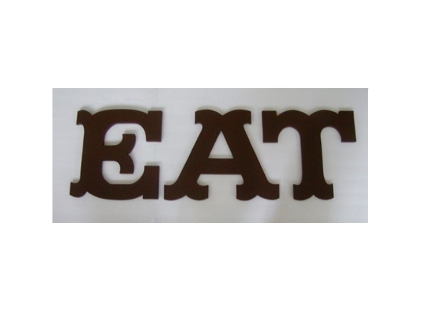 EAT Wooden Letters 12 high custom size & font