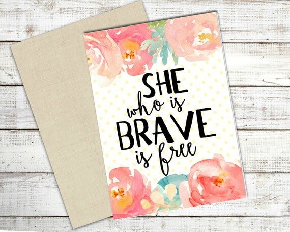 Items similar to She Who Is Brave Is Free Greeting Card Watercolor ...