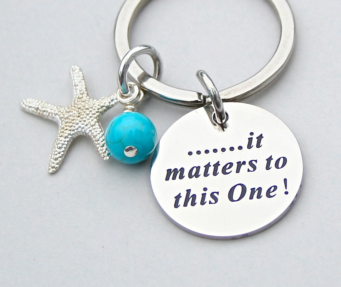 Beach Keychain Starfish Key Ring It Matters To This One
