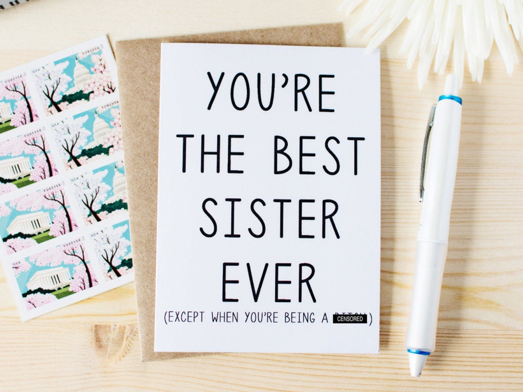 Funny Sister Birthday Card Card For Sister You re The