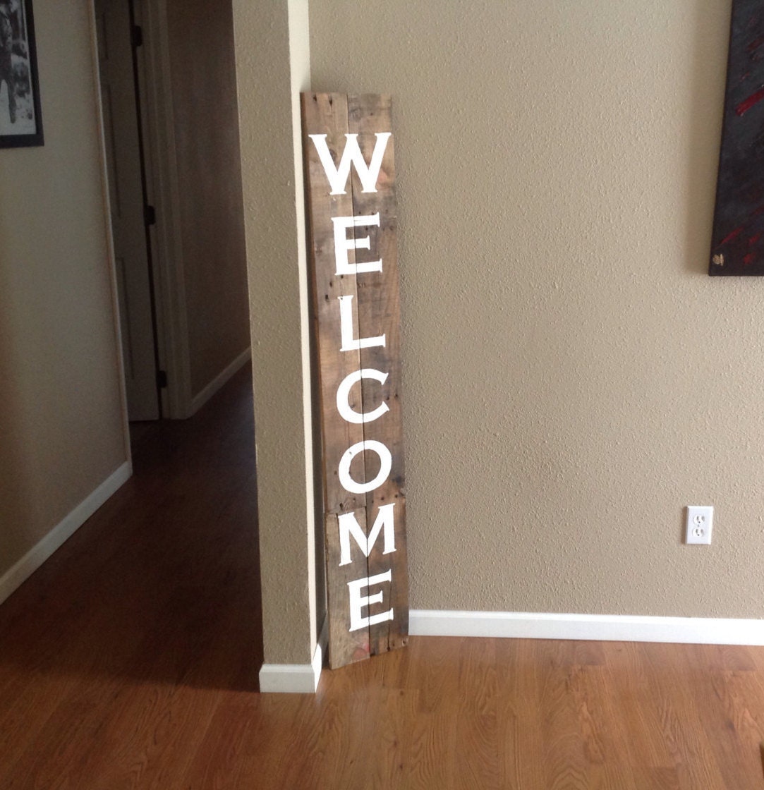 Pallet Sign Tall Front Door Welcome Sign 11x60