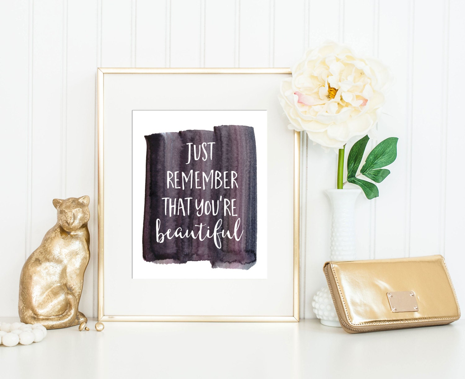 Just Remember That You're Beautiful Print / Watercolor