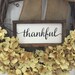 Rustic Thankful Sign Framed in Lath