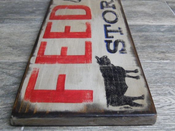 Feed Store Primitive Feed Store Sign Rustic Feed Store Sign