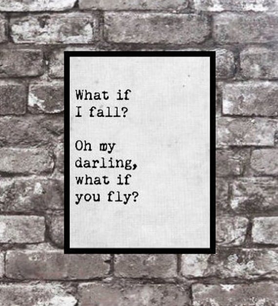 What if I fall Oh my darling what if you fly by joysproductions