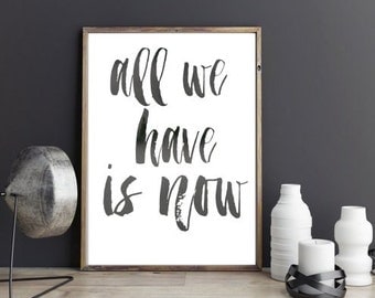 Unique all we have is now related items | Etsy