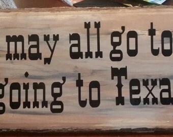I will go to texas | Etsy