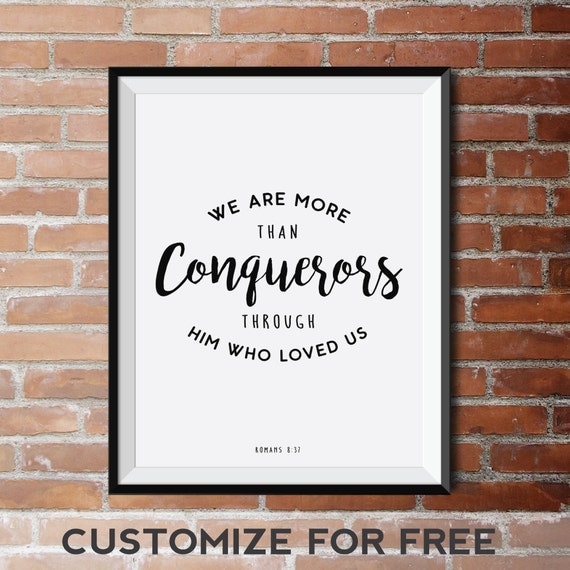 We Are More Than Conquerors Art Print Romans 8:37 Bible