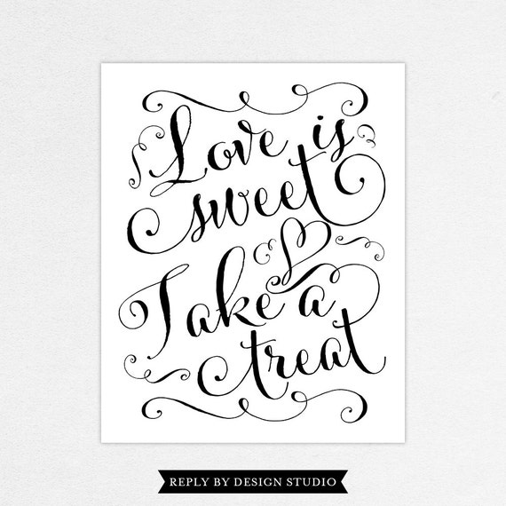 INSTANT DOWNLOAD Love Is Sweet Sign DIY Printable