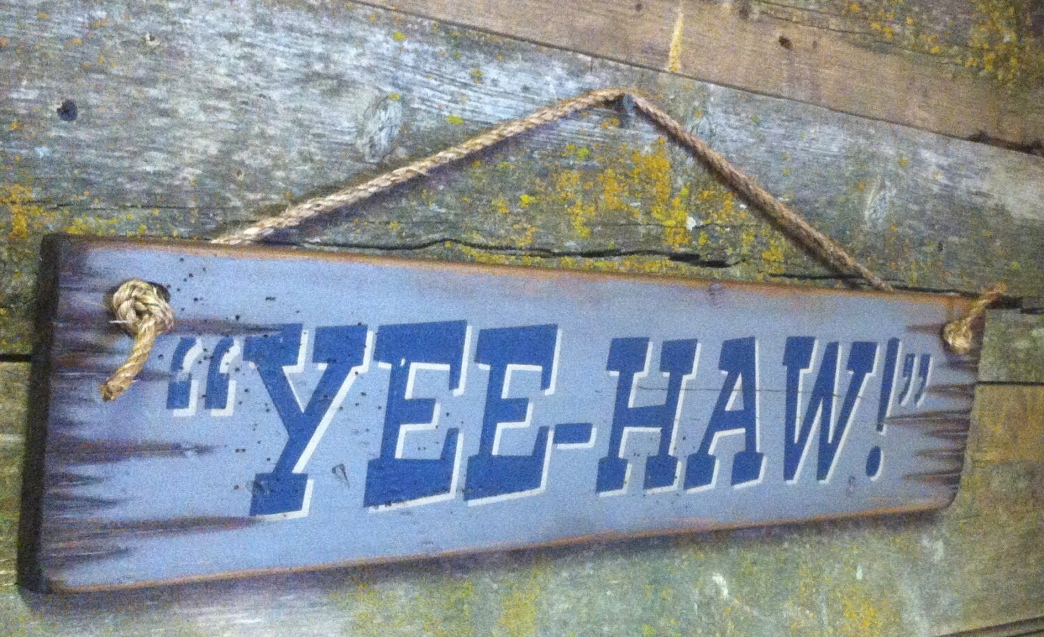 Yee-Haw Western Antiqued Wooden Sign