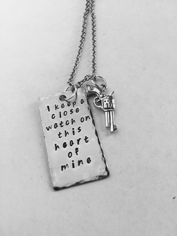 I Keep A Close Watch On This Heart Of Mine Hand Stamped