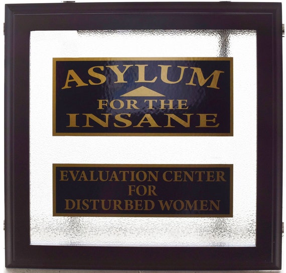 7362 Vintage Insane Asylum window sign by AntiquarianTraders