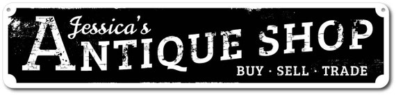 Antique Shop Sign Buy Sell Trade Sign Store Name Sign