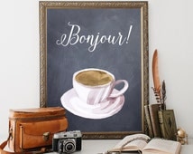 Bonjour! Printable French sign, Coffee cup, good morning, wall art ...