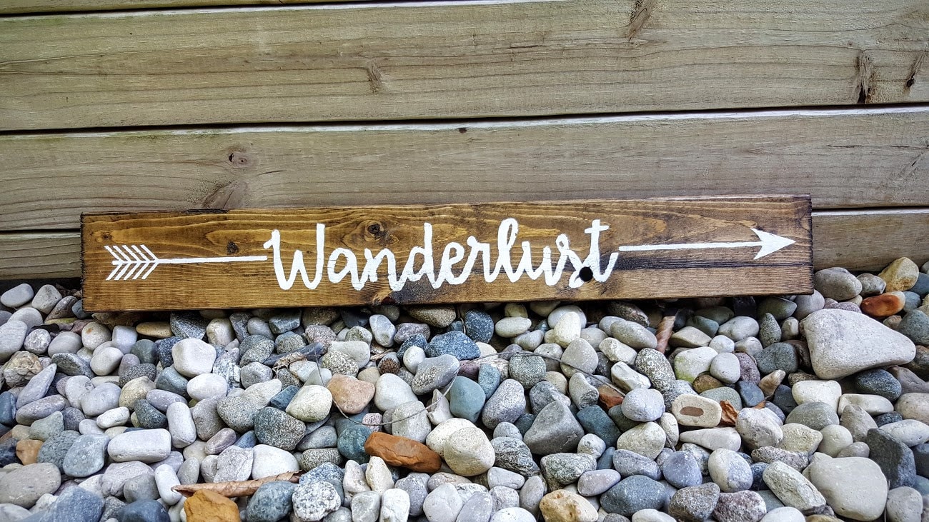 Wanderlust Sign Wanderlust with Arrow Wooden Signs