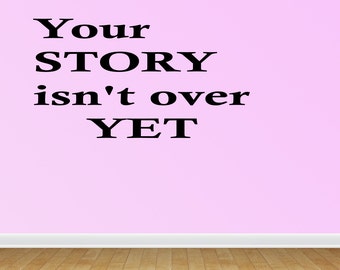 Unique your story isnt over related items | Etsy