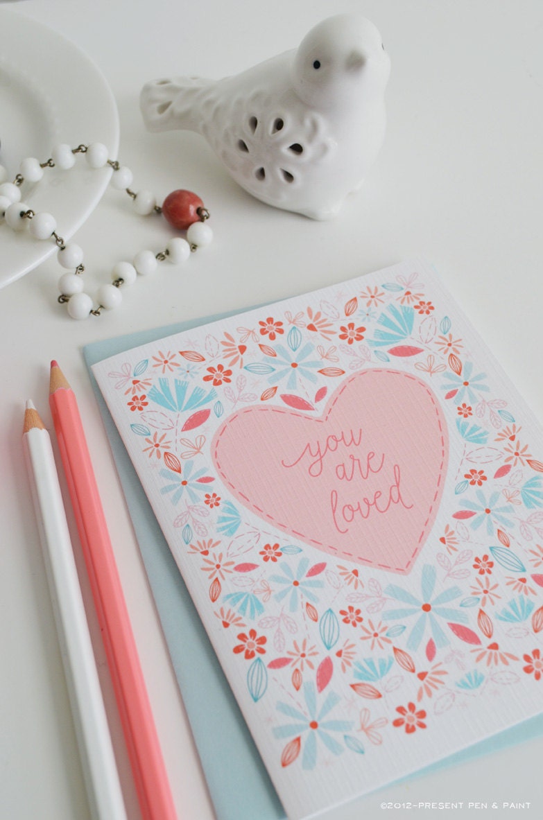 Valentine You are loved Sweet floral Valentines Day Card
