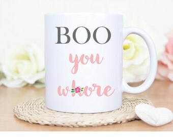 Boo you whore | Etsy