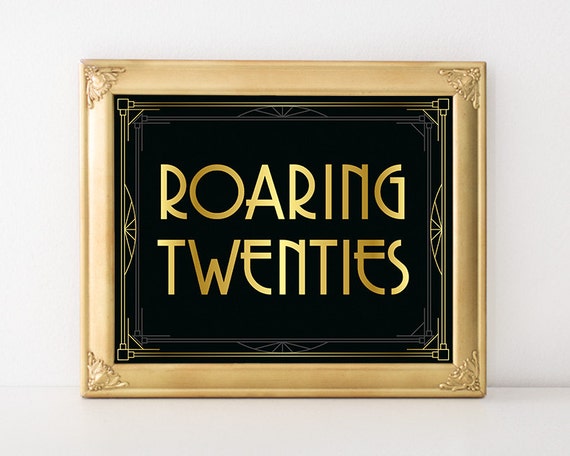 Gatsby party decorations Roaring twenties sign. Art deco